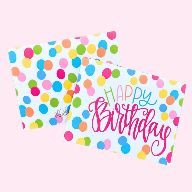 Note Card - Happy Birthday Confetti – All She Wrote Notes