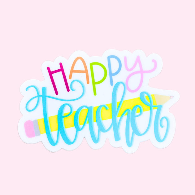 Sticker - Happy Teacher – All She Wrote Notes