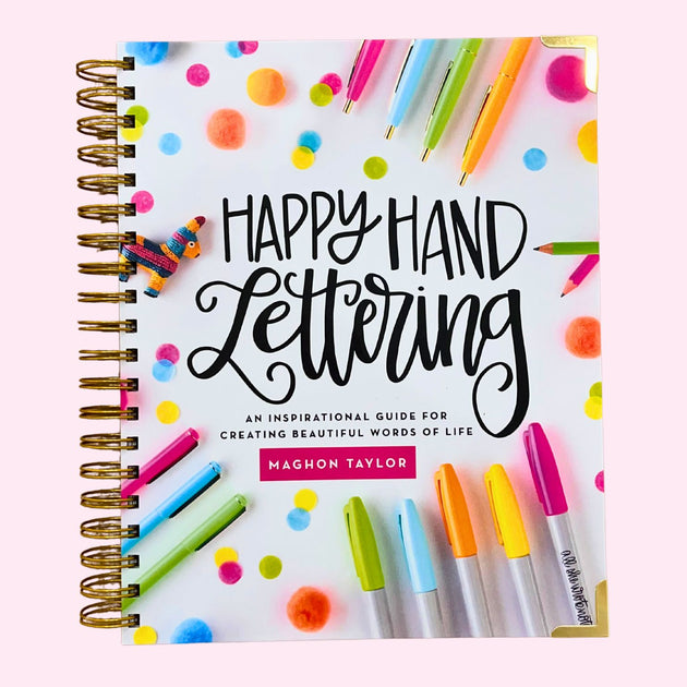 Happy Hand Lettering Book - Autographed Copy – All She Wrote Notes